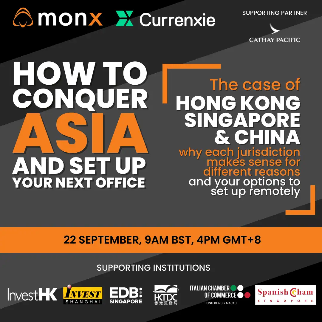 Webinar: How to conquer Asia and set up your next office - Monx Hong Kong